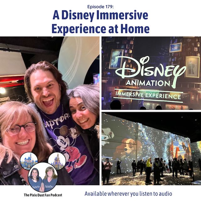 Podcast 179 - Disney Animation Immersive Experience in Toronto