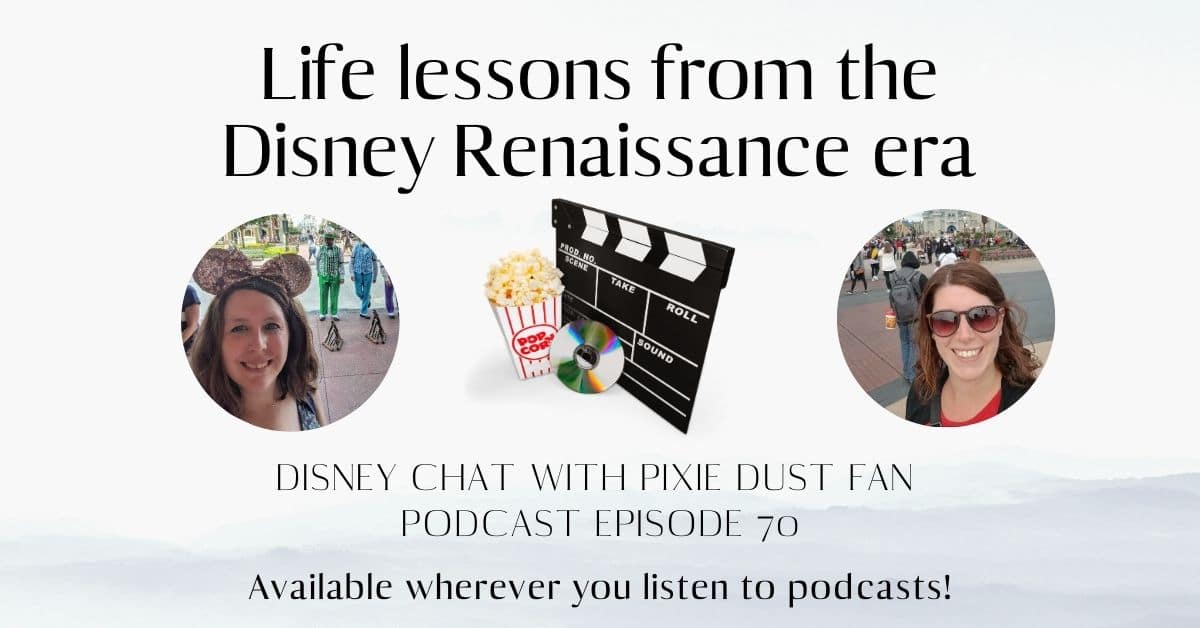 Life lessons growing up in the Disney Renaissance era