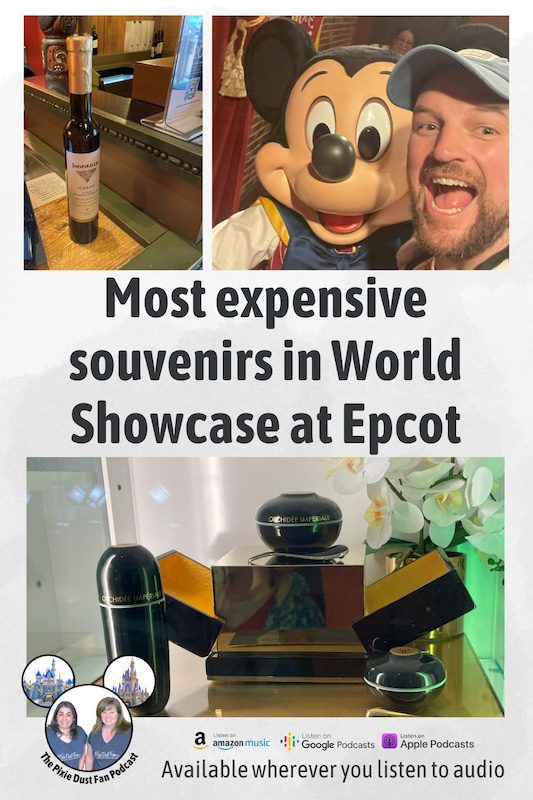 Podcast 225 - The most expensive souvenirs in World Showcase at Epcot | Pixie Dust Fan
