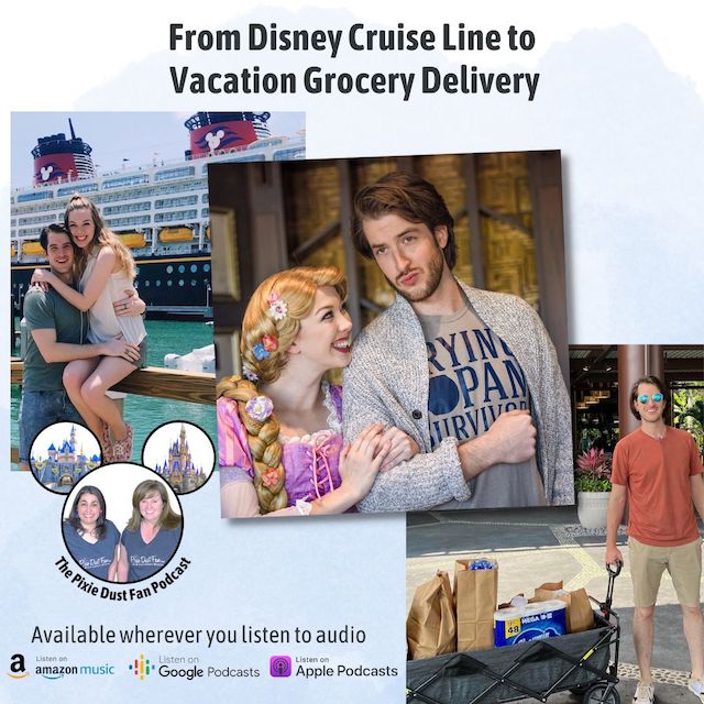 Podcast 191 - From Disney Cruise Line to Vacation Grocery Delivery ...