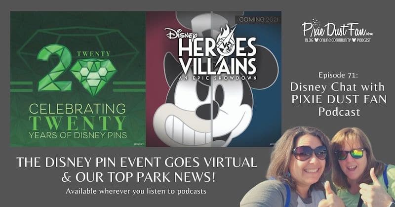Our Top Disney News and the Virtual Pin Event Review