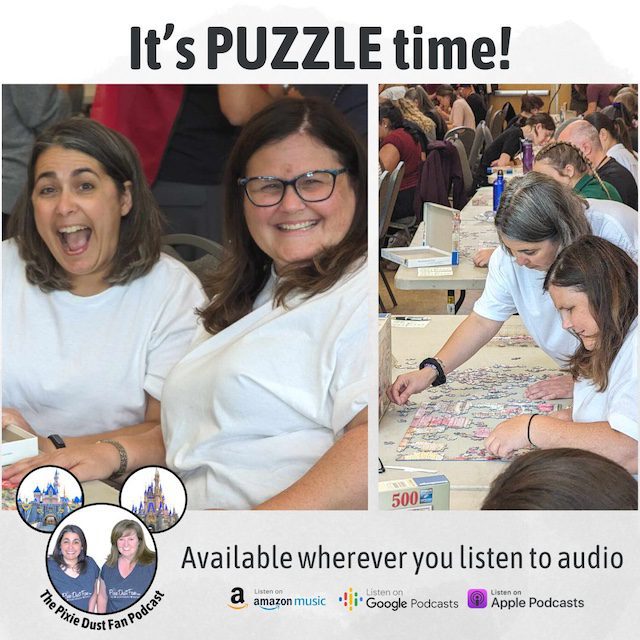 Podcast 214 - It's PUZZLE time! | Pixie Dust Fan