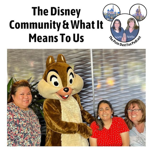 Podcast 229 - The Disney Community And What It Means To Us
